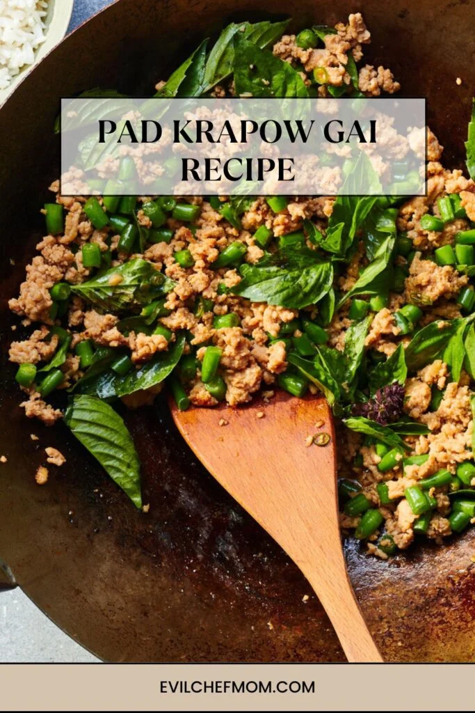 Spicy Thai Basil Chicken Recipe (Pad Krapow Gai) - Evil Chef Mom
