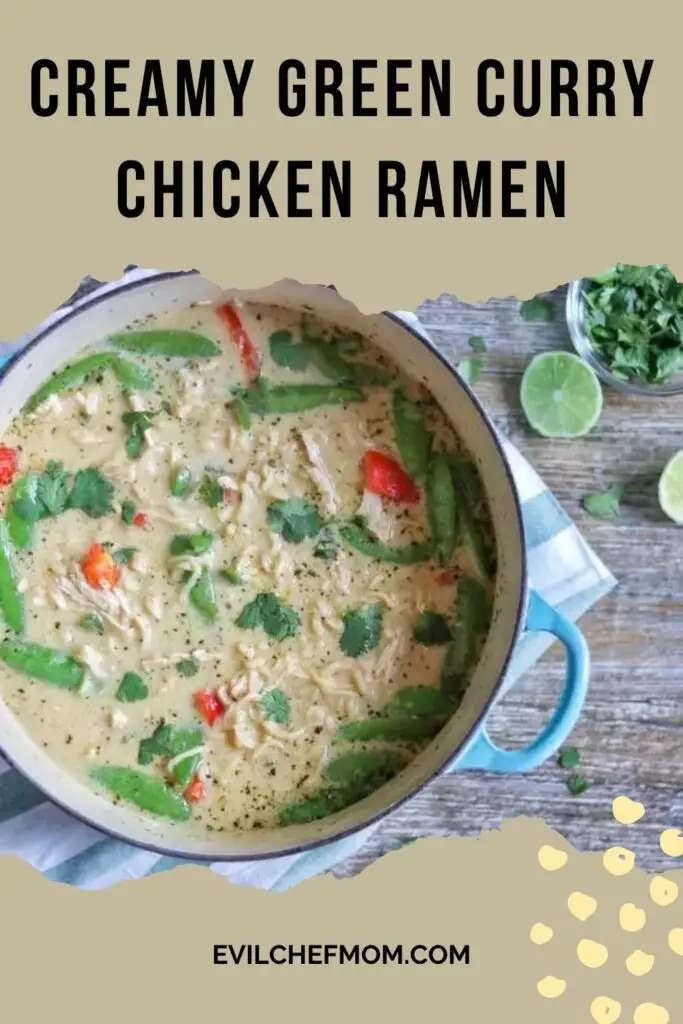 Creamy Green Curry Chicken Ramen - Evil Chef Mom