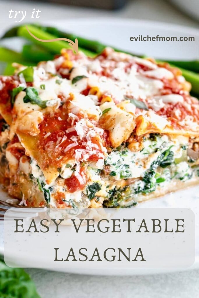 Easy Vegetable Lasagna - Evil Chef Mom